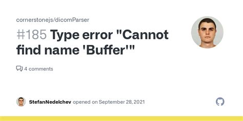 Type Error Cannot Find Name Buffer Issue 185 Cornerstonejs