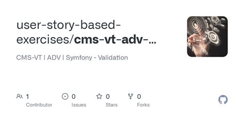 GitHub User Story Based Exercises Cms Vt Adv Symfony Validation CMS