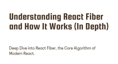 Understanding React Fiber And How It Works In Depth
