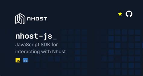 GitHub Nhost Nhost Js Nhost JavaScript SDK