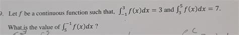 solved let f be a continuous function such that