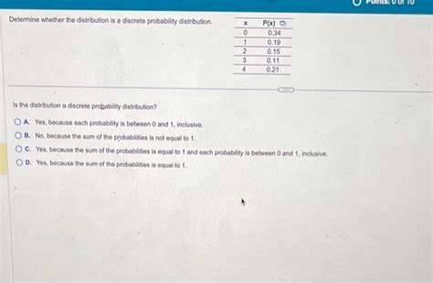 Solved Determine Whether The Distribution Is A Discrete Chegg