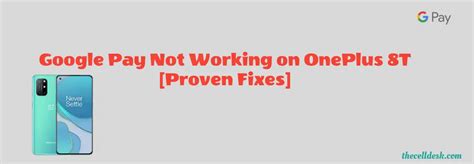 Google Pay Not Working On OnePlus T FIXED