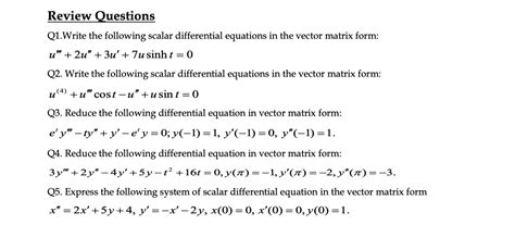 Solved Write The Following Scalar Differential Equations In