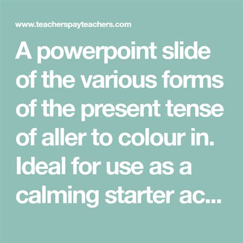 Present Tense Of Aller To Colour Present Tense Tenses Verb Forms