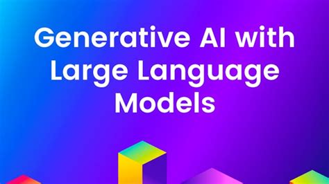 generative ai and llms architecture and data preparation coursera