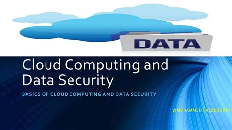 Cloud Computing And Data Security Pptx