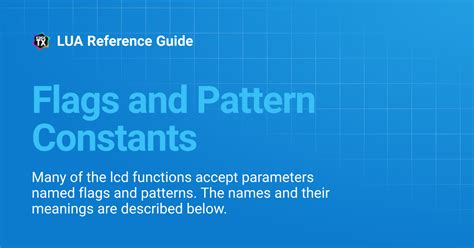 Flags And Pattern Constants Lua Reference Guide