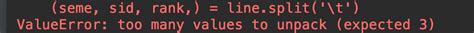 Python3报错too Many Values To Unpack Expected 3 Csdn博客