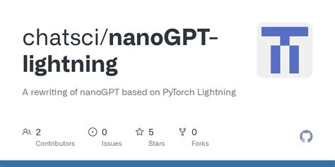 github chatsci nanogpt lightning a rewriting of nanogpt based on