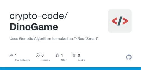 github crypto code dinogame uses genetic algorithm to make the t rex smart