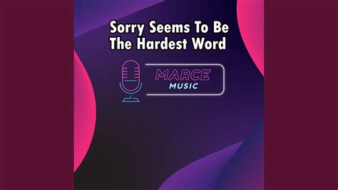 Sorry Seem To Be The Hardest Word Instrumental Version Youtube Music