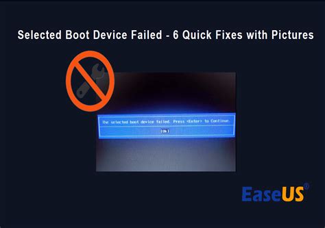 Selected Boot Device Failed Working Solutions
