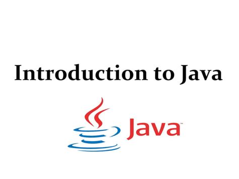 Introduction To Java Programming Ppt