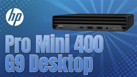 Hp Pro G Mini Quickspecs At Evelyn Hoff Blog