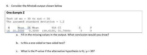Solved 6 Consider The Minitab Output Shown Below One Sample