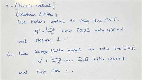 Solved 5 Eulers Methodmatheus And Fink Use Eulers Matiod