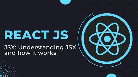 jsx understanding jsx and how it works youtube