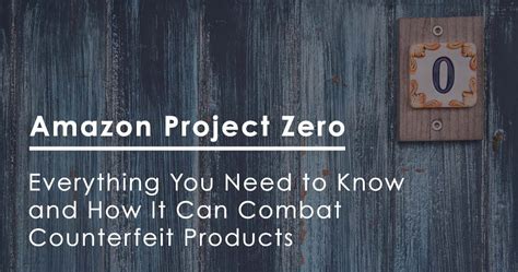 amazon project zero combating counterfeit products