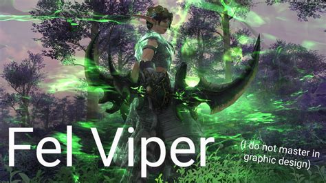 Fel Viper Xiv Mod Archive