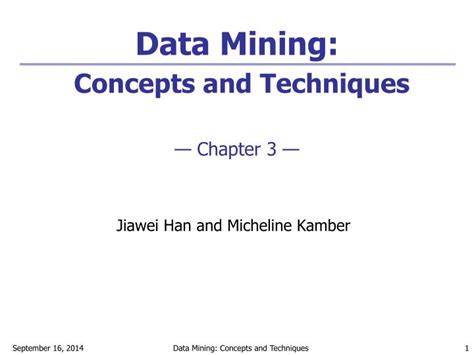 Ppt Data Mining Concepts And Techniques — Chapter 3 — Powerpoint Presentation Id4479903
