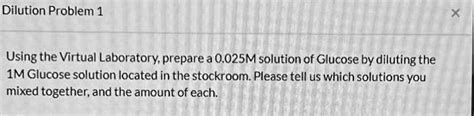 SOLVED Using Formula V1 V2 X C2 C1 Dilution Problem1 Using The