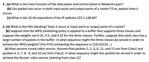 Solved 1 A What Is The Main Function Of The Data Plane