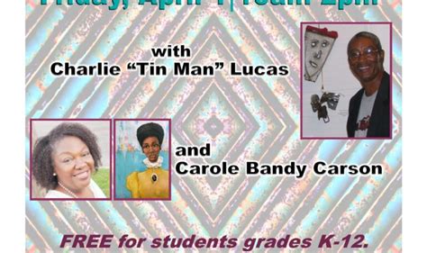 Free Art Workshop Charlie ‘tin Man Lucas Carol Bandy Carson To Teach At Event In Prattville