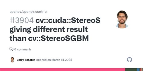Cvcudastereosgm Giving Different Result Than Cvstereosgbm · Issue