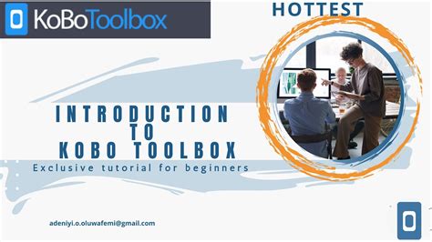 KoBo Toolbox INTRODUCTION TO KOBO TOOLBOX YouTube