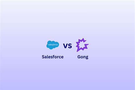 Gong Vs Salesforce Whats The Best Sales Platform For Meetings