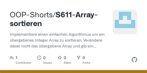 Github Oop Shortss611 Array Sortieren Implementiere Einen Einfachen