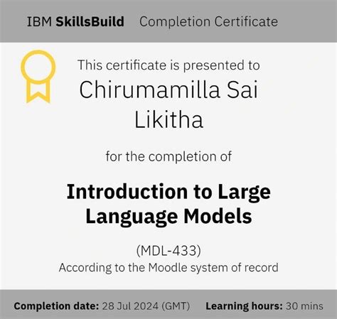 Chirumamilla Sai Likitha On Linkedin Ibm Certificate Largelanguage