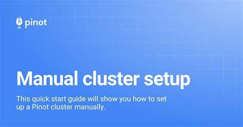 Manual Cluster Setup Apache Pinot Docs
