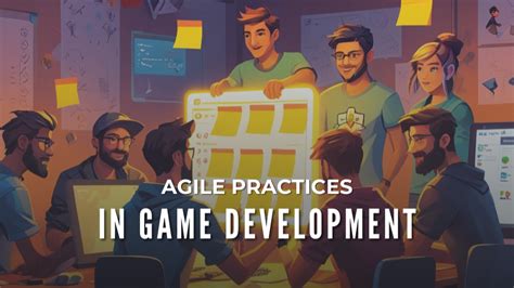 Agile Practices In Game Development