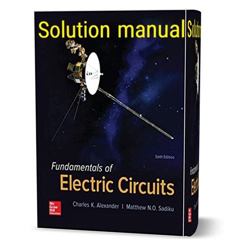 Fundamentals Of Electric Circuits 4th Edition Solutions