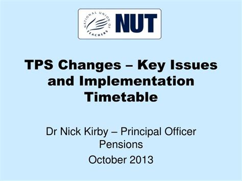 PPT TPS Changes Key Issues And Implementation Timetable PowerPoint Presentation ID 5660065
