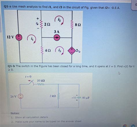 Solved Q1 A Use Mesh Analysis To Find I1 ﻿and I3 ﻿in The