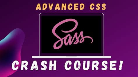 sass crash course for absolute beginner youtube