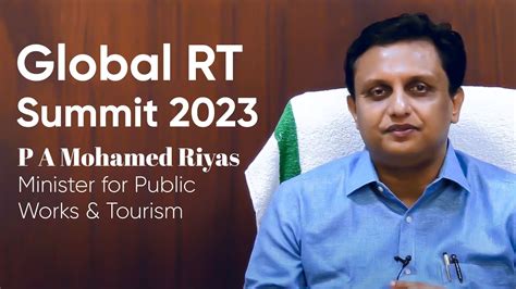Mr P A Mohamed Riyas Minister For Public Works And Tourism On Global Rt Summit 2023 Kerala