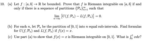 Solved A Let F A B R Be Bounded Prove That F Chegg Com