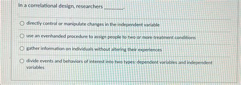 solved in a correlational design researchersdirectly