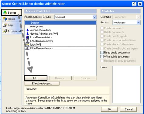Know Best Way To Add User In Lotus Notes Database Access Control List