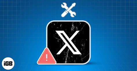 X Formerly Twitter Not Working On Iphone 10 Easy Fixes Igeeksblog