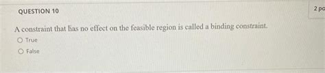 Solved A Constraint That Forms A Boundary Of The Feasible
