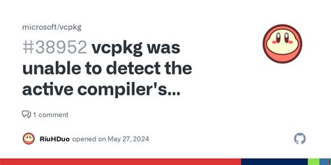 Vcpkg Was Unable To Detect The Active Compiler S Information Issue