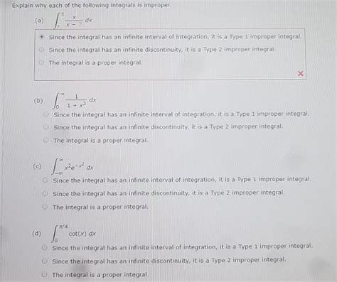 Solved Explain Why Each Of The Following Integrals Is Chegg
