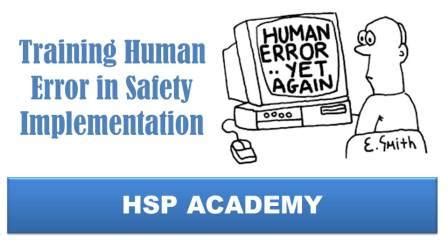 Training Human Error In Safety Implementation Training And Consulting Partner