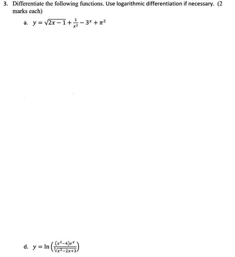 Solved Differentiate The Following Functions Use Chegg