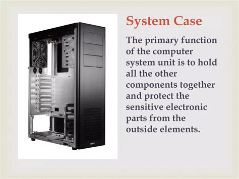 Parts Of The System Unit PPTX Parts Of The System Unit PPTX